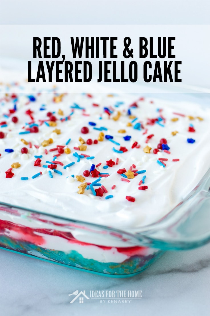 Red, White and Blue Layered Jello Cake for 4th of July