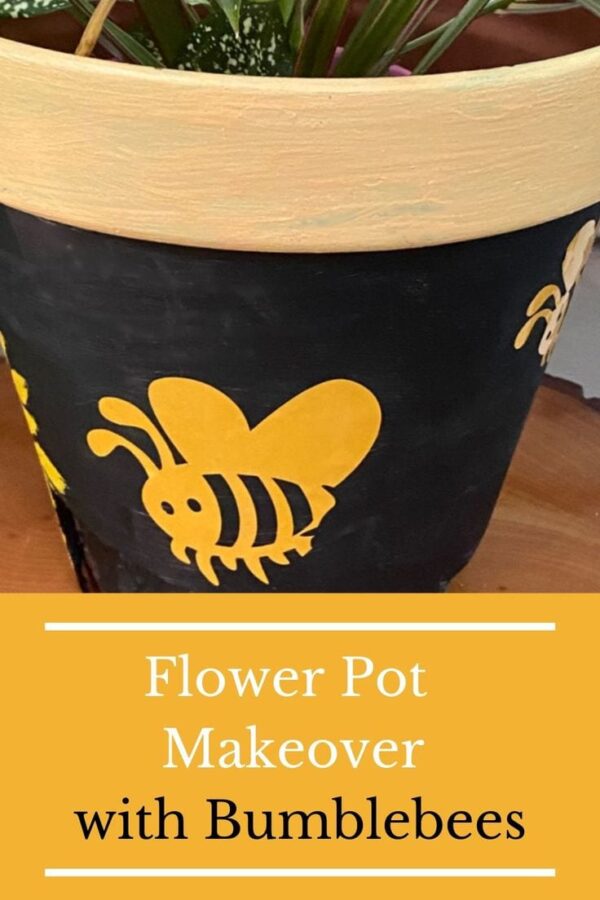 Flower Pot Makeover with Sunflower and Bumblebees